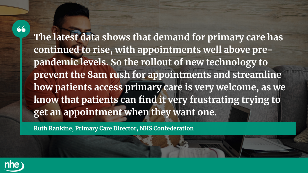 Technology brings increase in appointment access | UK Healthcare News